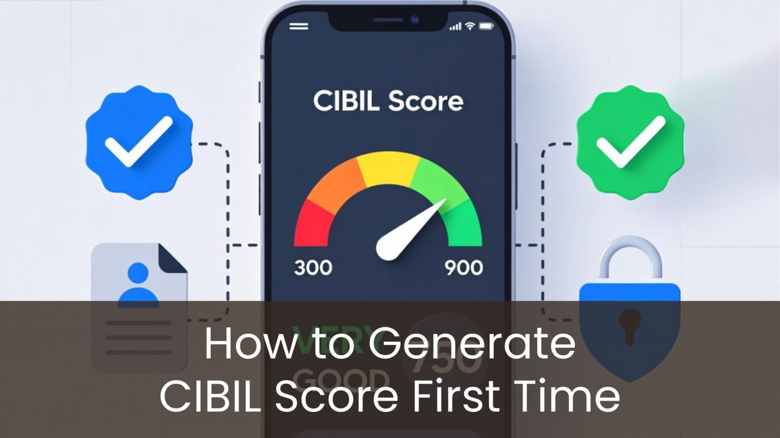 How to Generate CIBIL Score First Time | Sai Gold OGL